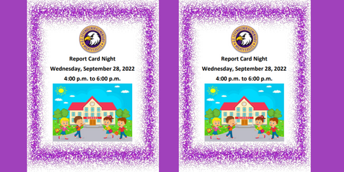 Report Card Night | John Z. Leyendecker Elementary School